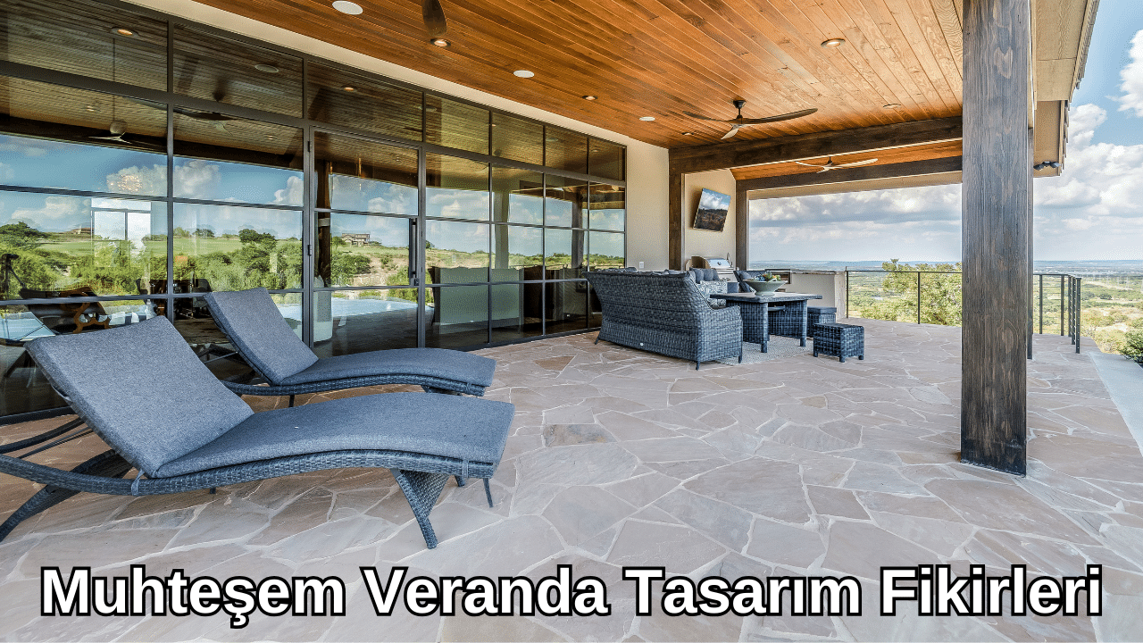 Muhteşem Veranda Tasarım Fikirleri - Teknobird Muhteşem Veranda Tasarım Fikirleri - Teknobird